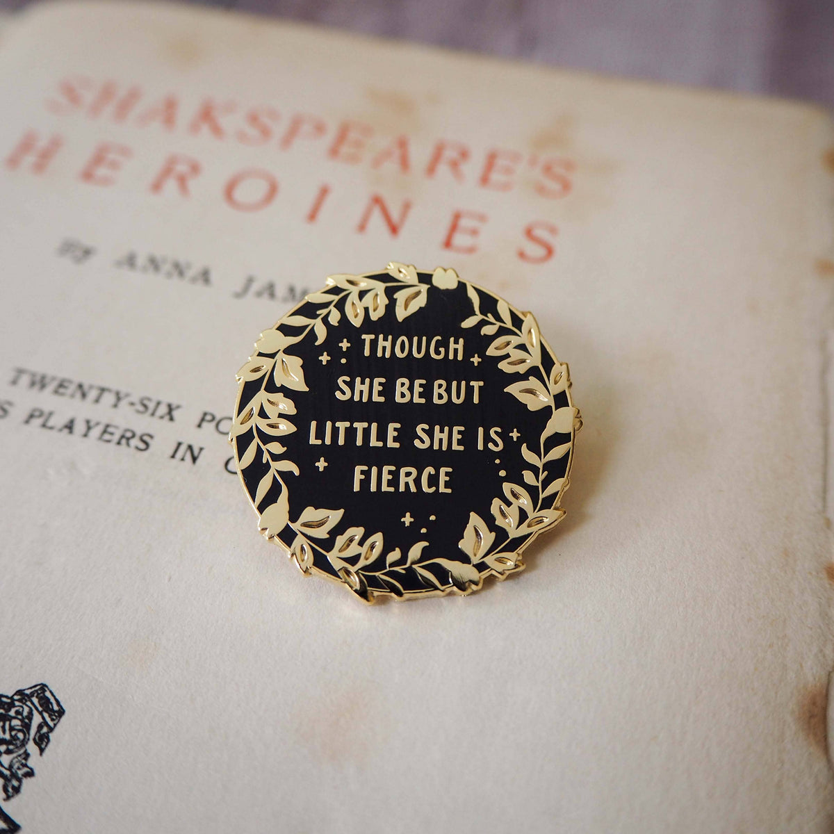 Literary Emporium Hermia 'She is Fierce' Pin Badge - Shakespeare Heroi ...